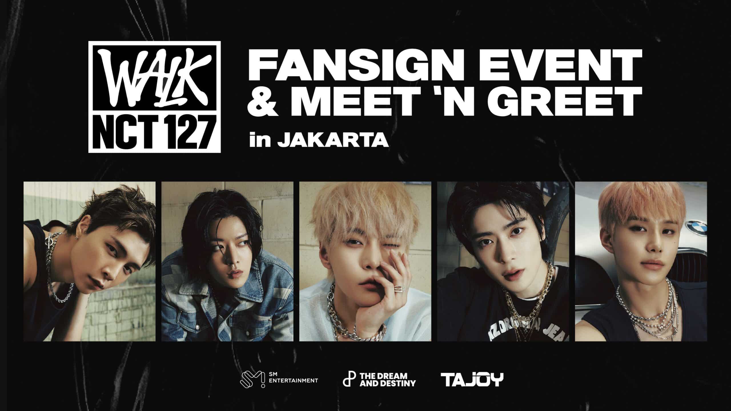 [WINNERS] NCT 127 ‘WALK’ FANSIGN EVENT and MEET ‘N GREET in JAKARTA – THE DnD